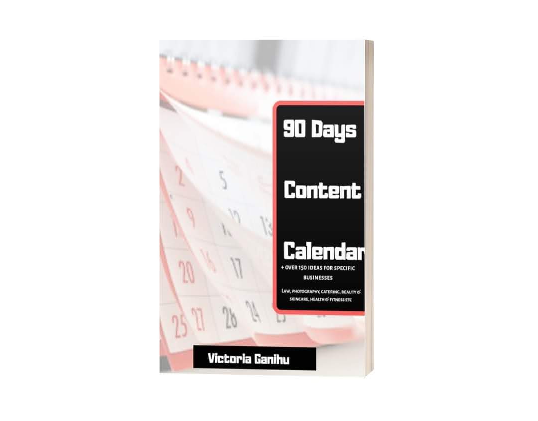 Buy 90 Days Content Calendar by Victoria Ganihu Online Academy on Selar
