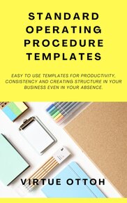 Buy STANDARD OPERATING PROCEDURE TEMPLATES by Virtue Ottoh on Selar
