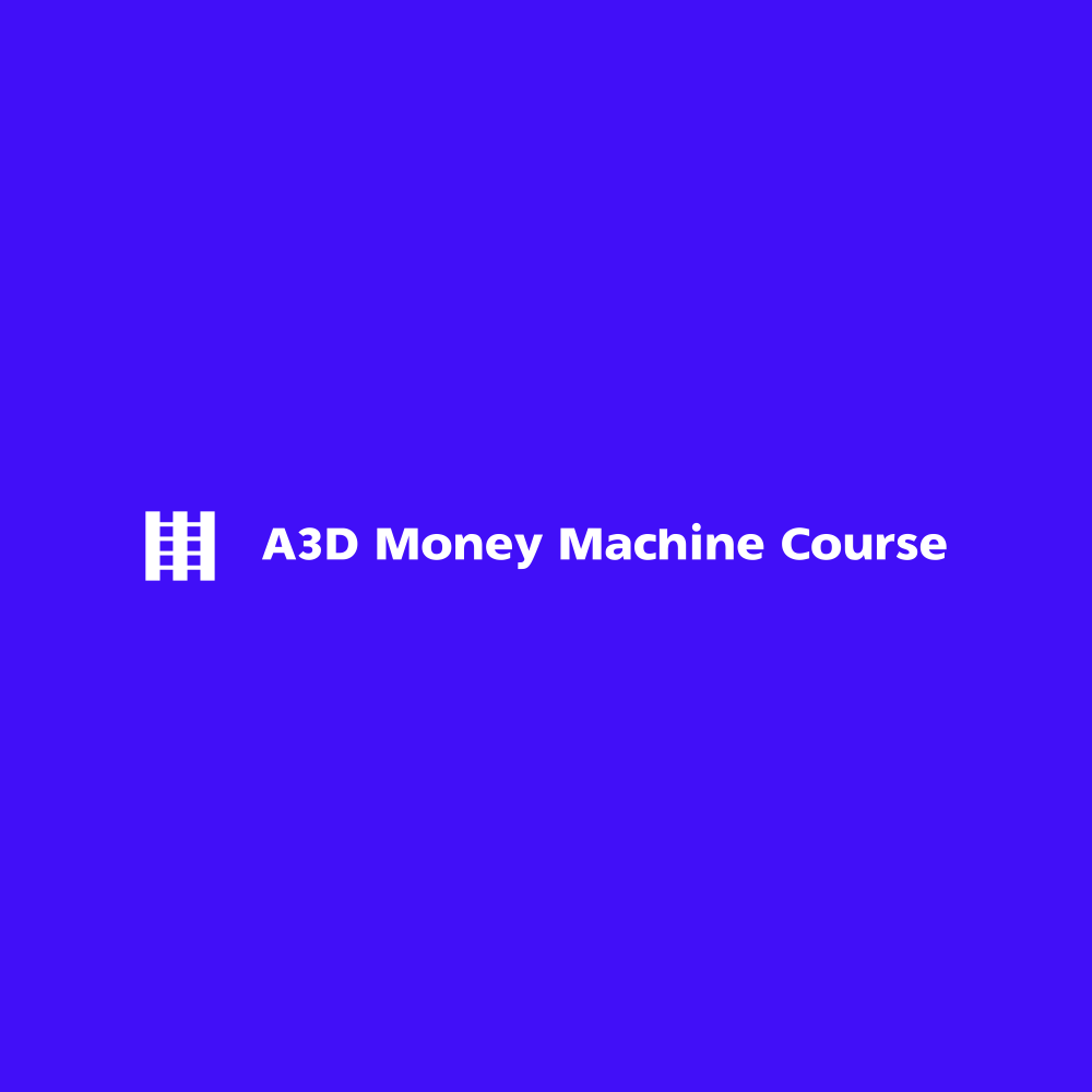 Buy A3D Money Machine Course by Ayo Owolabi on Selar