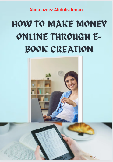 Buy How to make money online through E-Book creation by Digital World ...