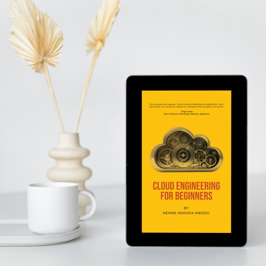 Buy Cloud Engineering for Beginners - EBook (PDF) by Adora Nwodo on Selar