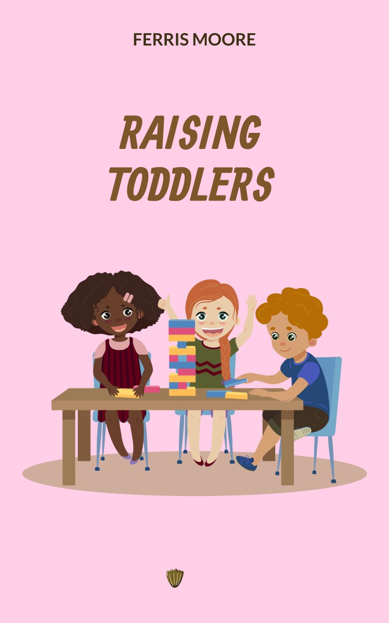 Buy RAISING TODDLERS by sunday akugbe on Selar