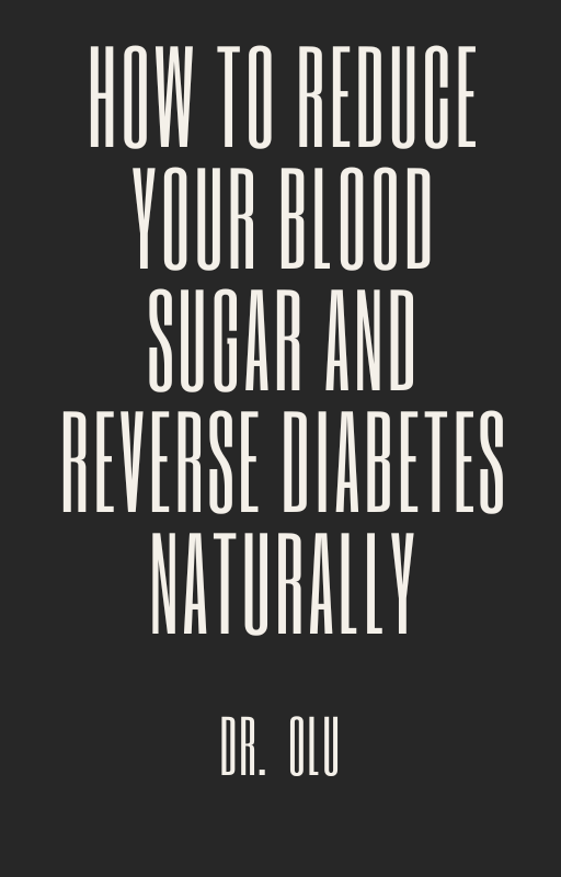 Buy HOW TO REDUCE YOUR BLOOD SUGAR AND REVERSE DIABETES NATURALLY by ...