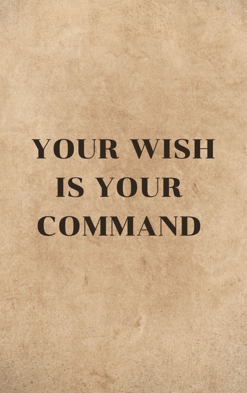 Buy Your wish is your command by Angela idimone on Selar