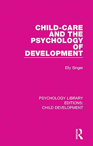 Buy Child-Care and the Psychology of Development (Psychology Library ...
