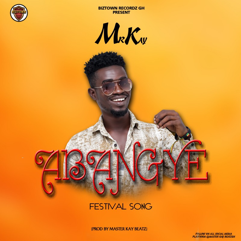 Get Mr Kay- Bisease ABANGYE festival song-(Prod By Master Kay Beatz) by BIZTOWN RECORDZ SHOP on ...