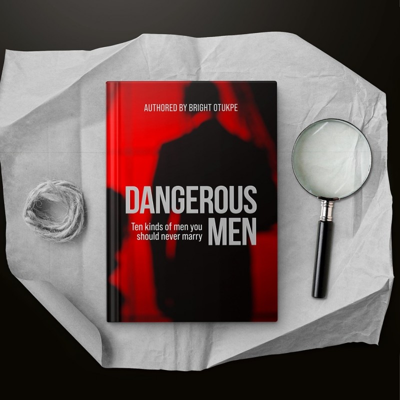 Buy DANGEROUS MEN by Bright Otukpe on Selar