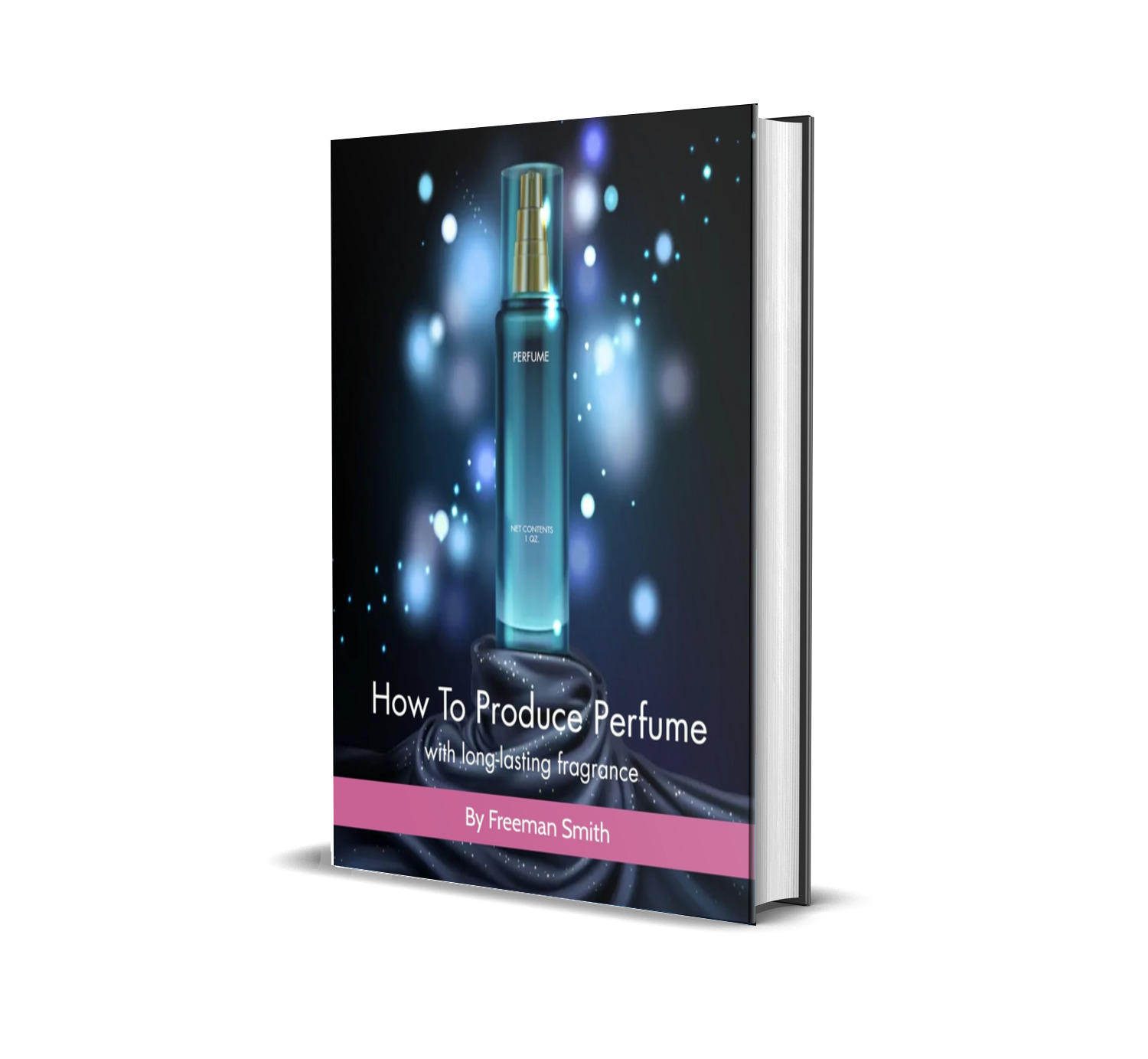 Buy How To Produce Perfume by Charles Osobase on Selar