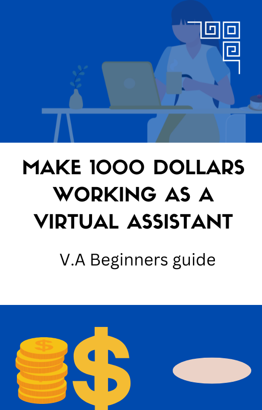 Buy make 1k dollars working as a virtual assistant by Chioma Amalaha on ...