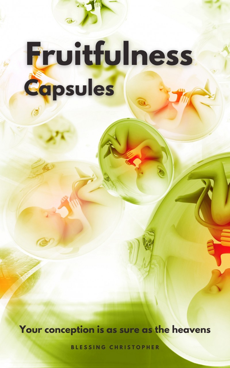 Buy Fruitfulness Capsule by Blessing Christopher on Selar