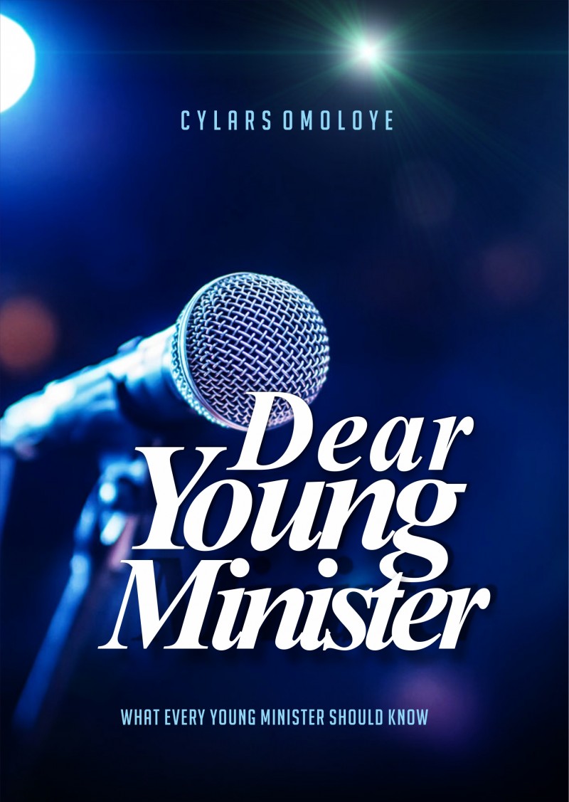Buy DEAR YOUNG MINISTER: what every young minister must know by Cylars Omoloye on Selar