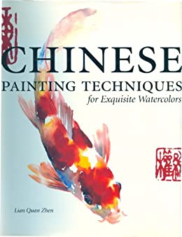 Buy Chinese Painting Techniques for Exquisite Watercolors (English ...