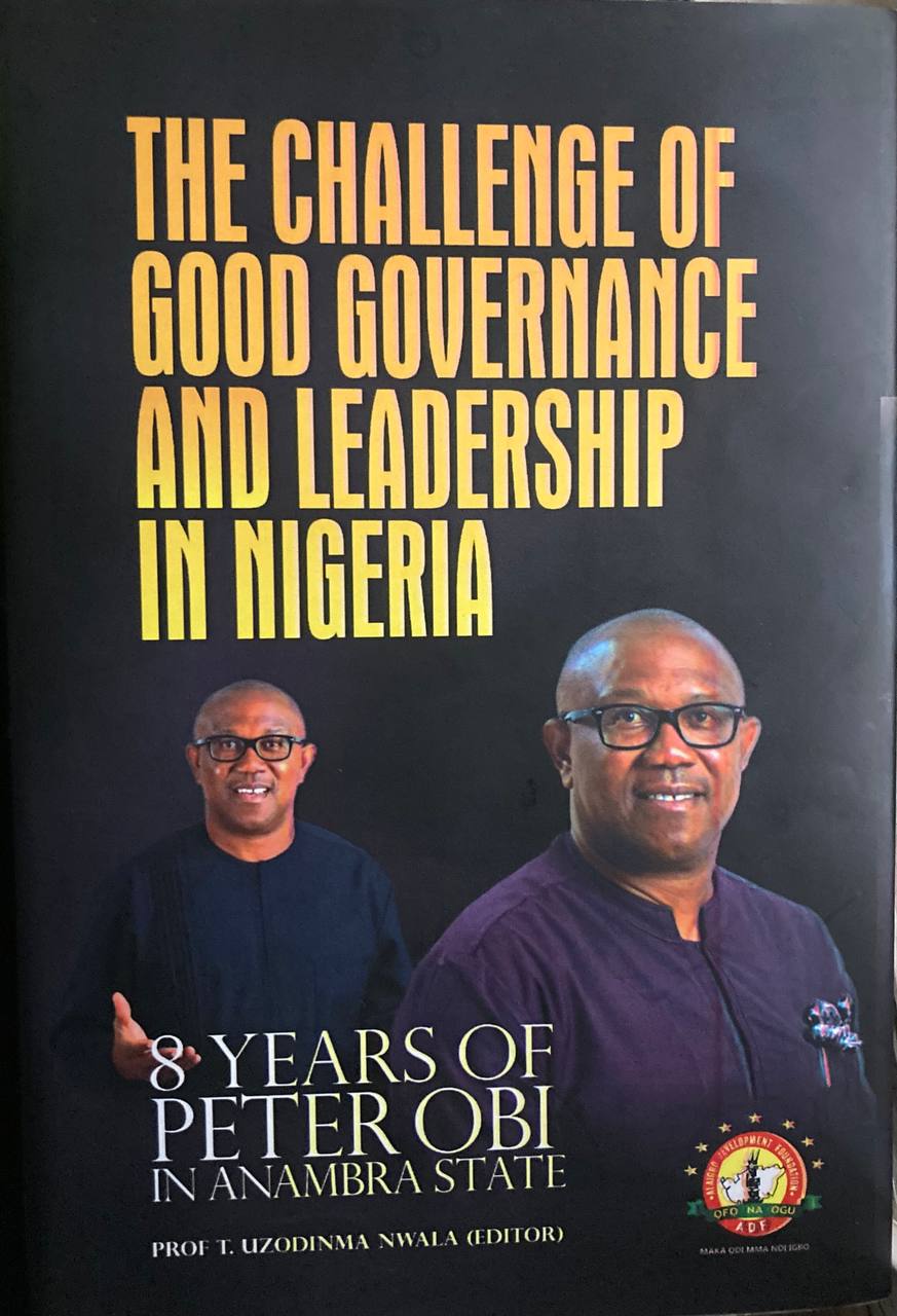 Buy The Challenge of Good Governance and Leadership in Nigeria: 8 years of Peter Obi in Anambra ...