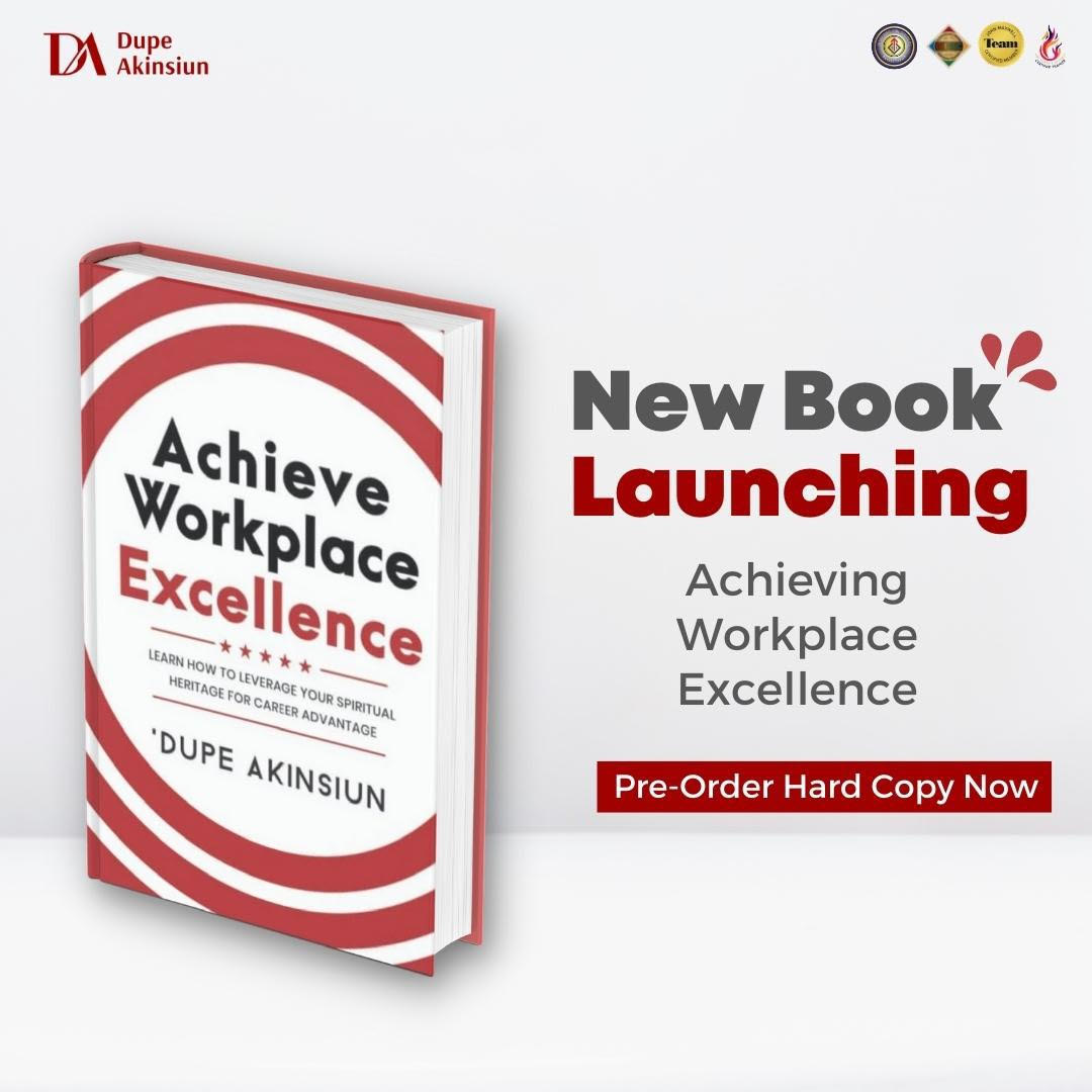 Buy Achieve Workplace Excellence by Modupe Akinsiun on Selar