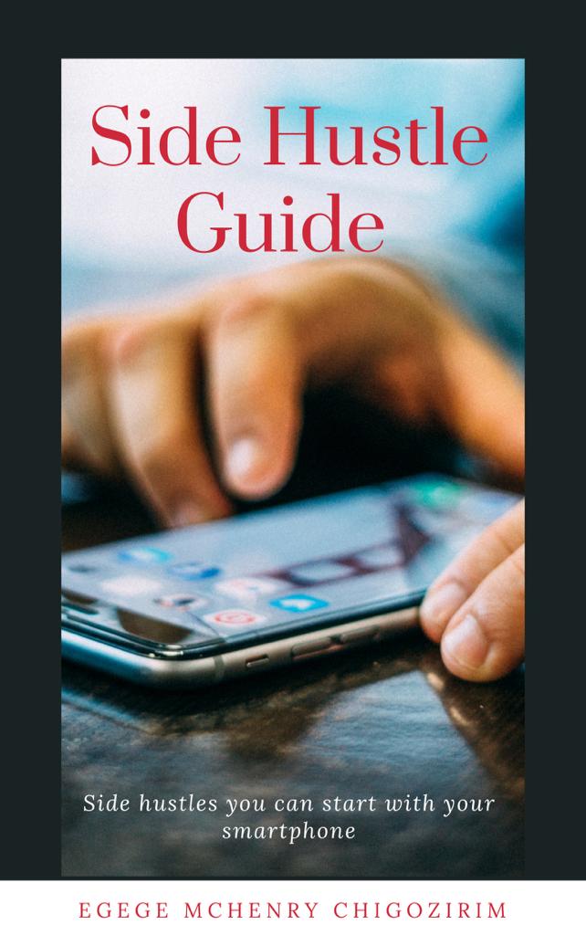 Get Mchenry's Shortbook (Side Hustle Guide) by Egege Chigozirim McHenry on Selar