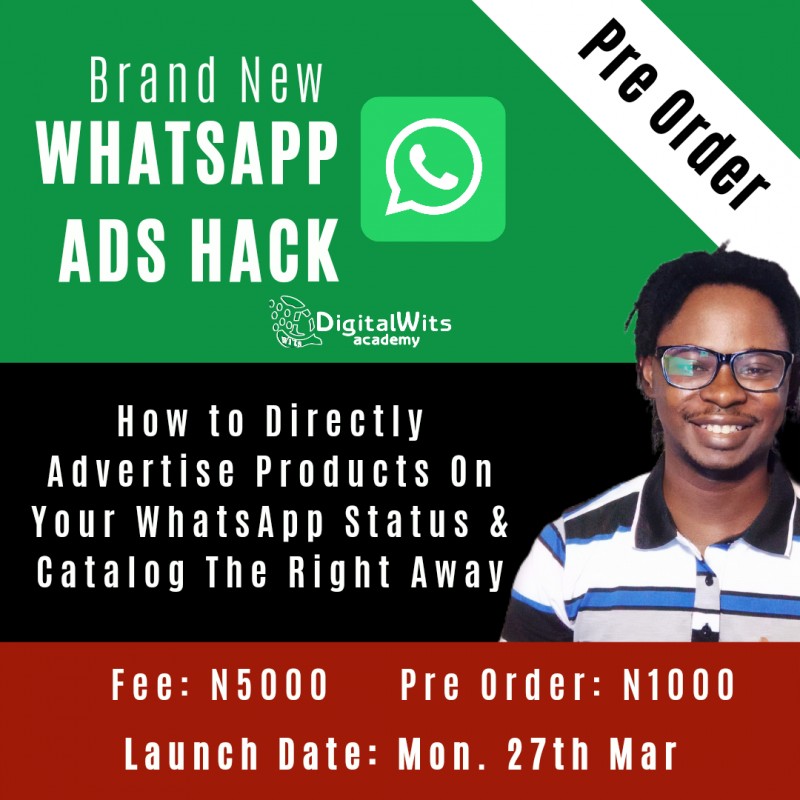 Buy BRAND NEW WHATSAPP ADS HACK by DigitalWits Academy on Selar