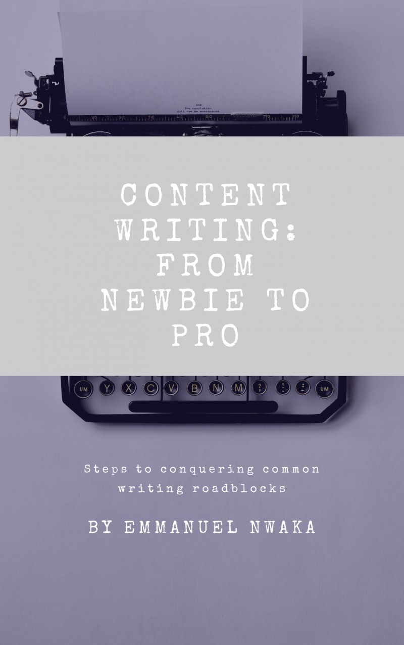 Buy Content Writing 101: How To Write Like A Pro. by Emmanuel Nwaka on ...