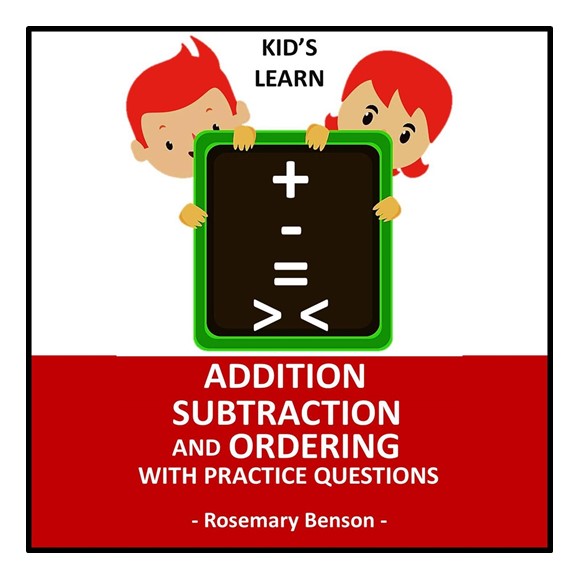 Buy Addition, Subtraction and Ordering with Practice Questions For Kids ...