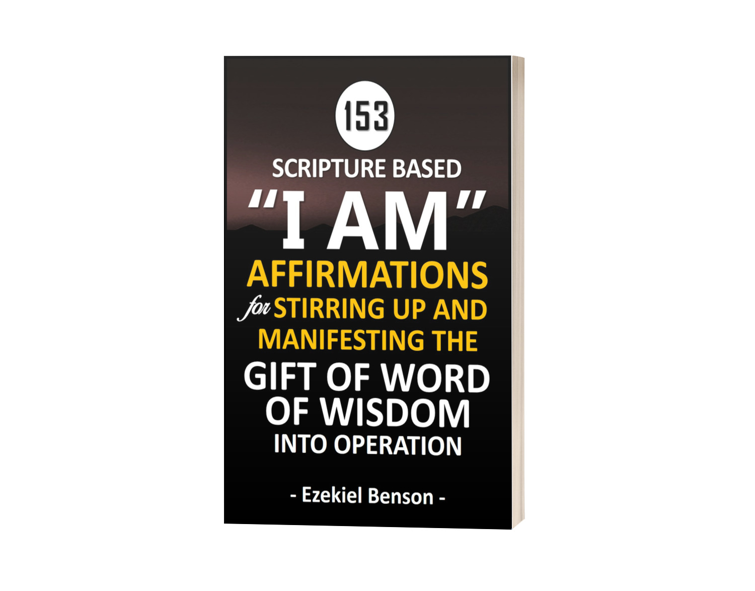 Buy Scripture Based "I AM" Affirmations For Stirring Up And Manifesting ...