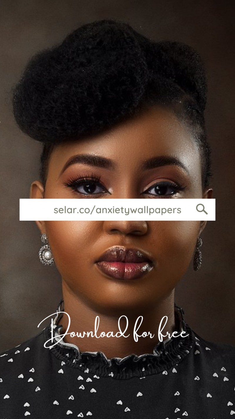Get Anxiety-help Mobile Wallpapers by Faith Akano-Akpan on Selar