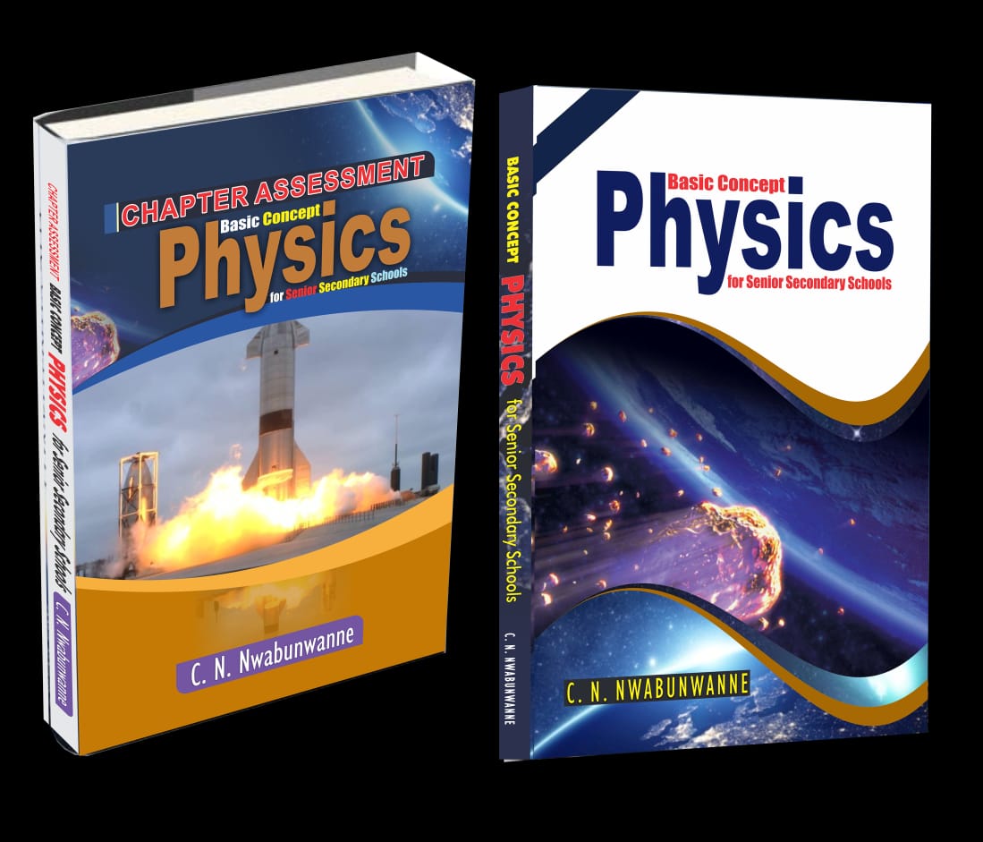Buy Basic Concept Physics for Senior Secondary Schools by Nwabunwanne Christian on Selar