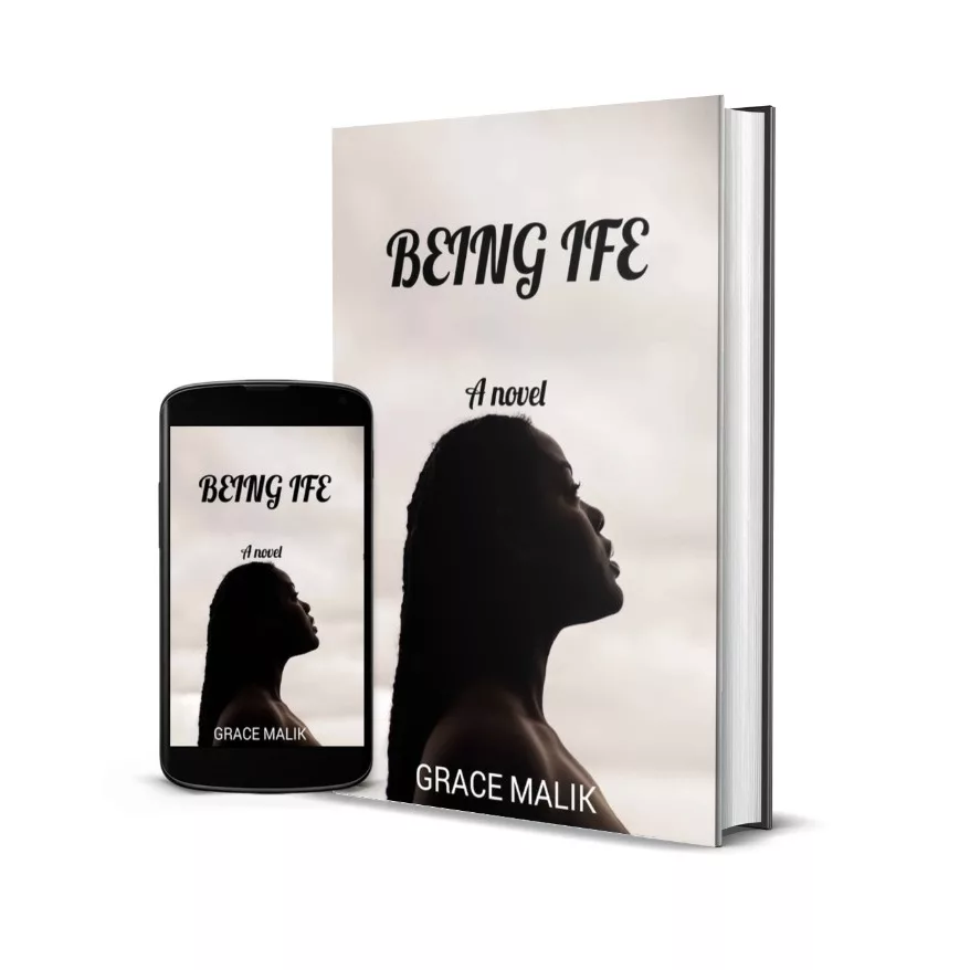 Buy BEING IFE by Grace Malik on Selar