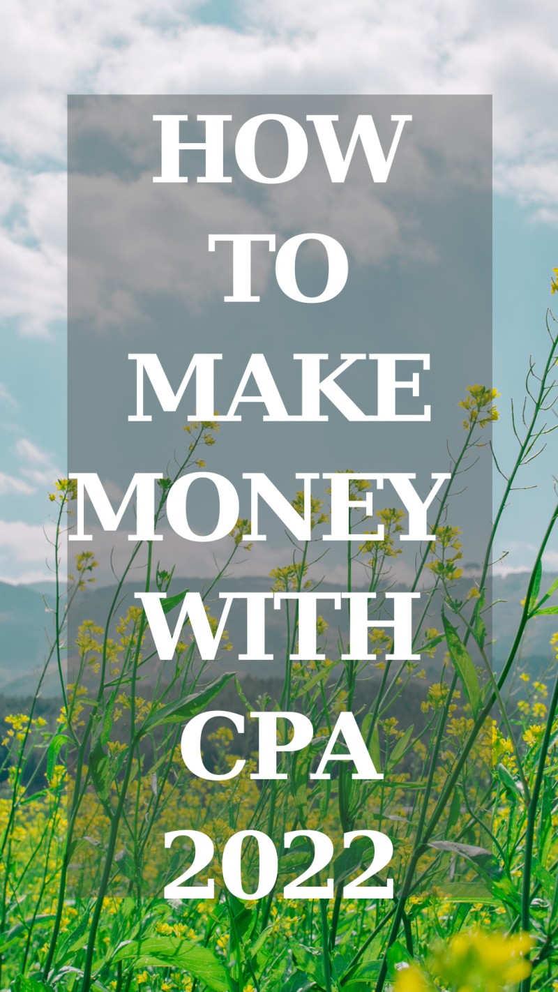 Buy How To Make Money With CPA 2022 by Bui The Anh on Selar