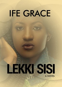Buy LEKKI SISI by Ife Grace on Selar