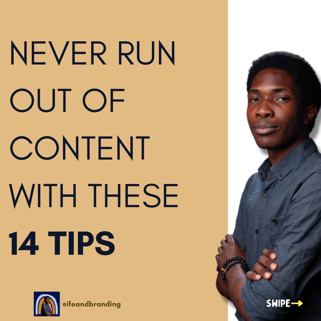 Get 14 Ways To Never Run Out Of Content by Ifeoluwa Igili on Selar