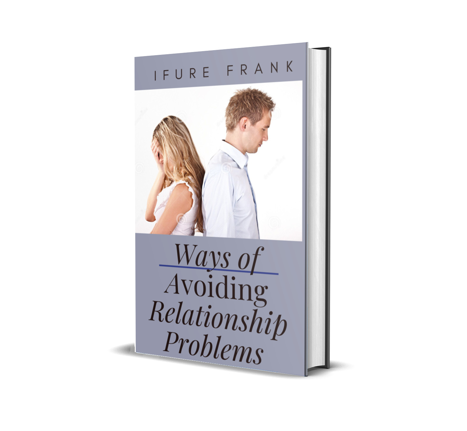 Buy Ways of Avoiding Relationship Problems by Ifure Udo Frank on Selar
