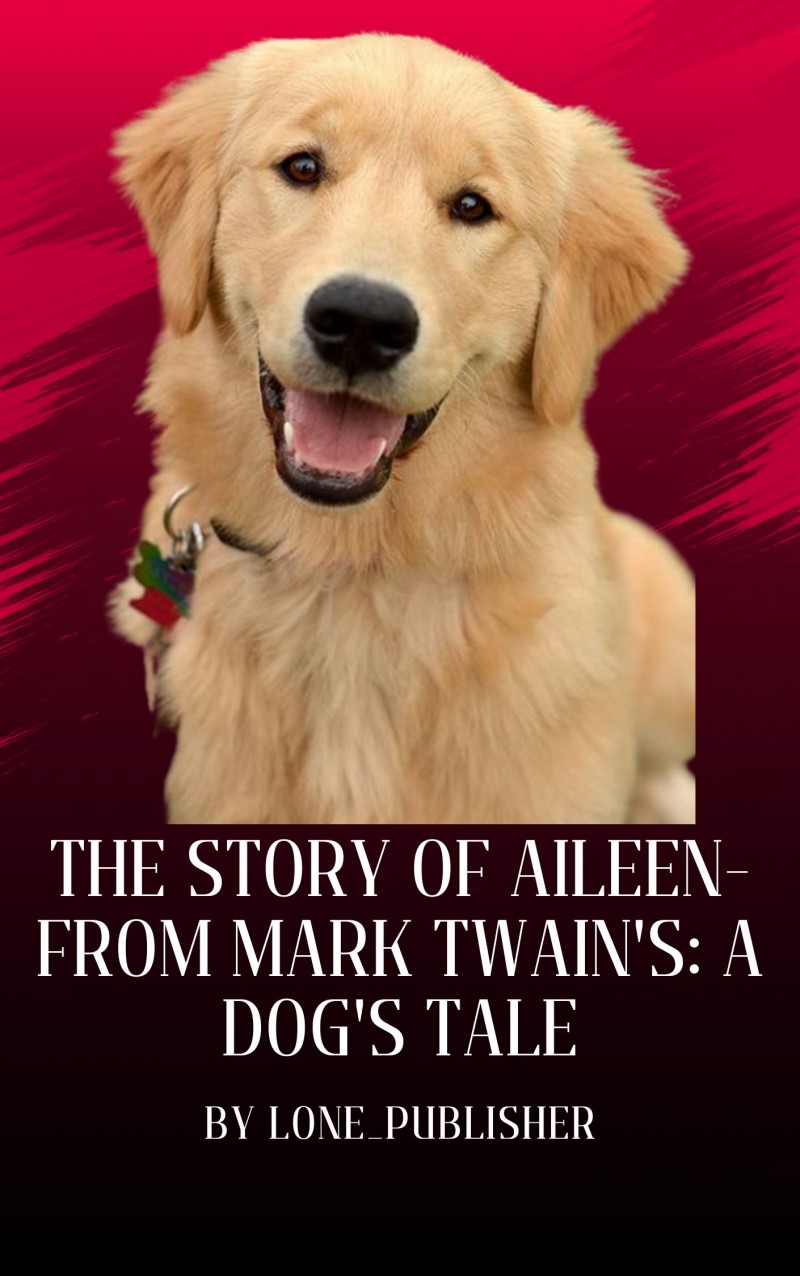 Buy A DOG'S TALE BY MARK TWAIN by Ireneaus Nyame Online Services on Selar