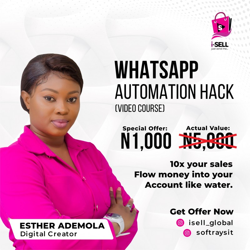 Buy iSELL WhatsApp Automation (ONLINE COURSE) by Esther Ademola on Selar
