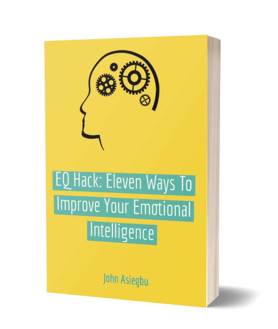 Buy EQ HACK - ELEVEN WAYS TO IMPROVE YOUR EMOTIONAL INTELLIGENCE by ...