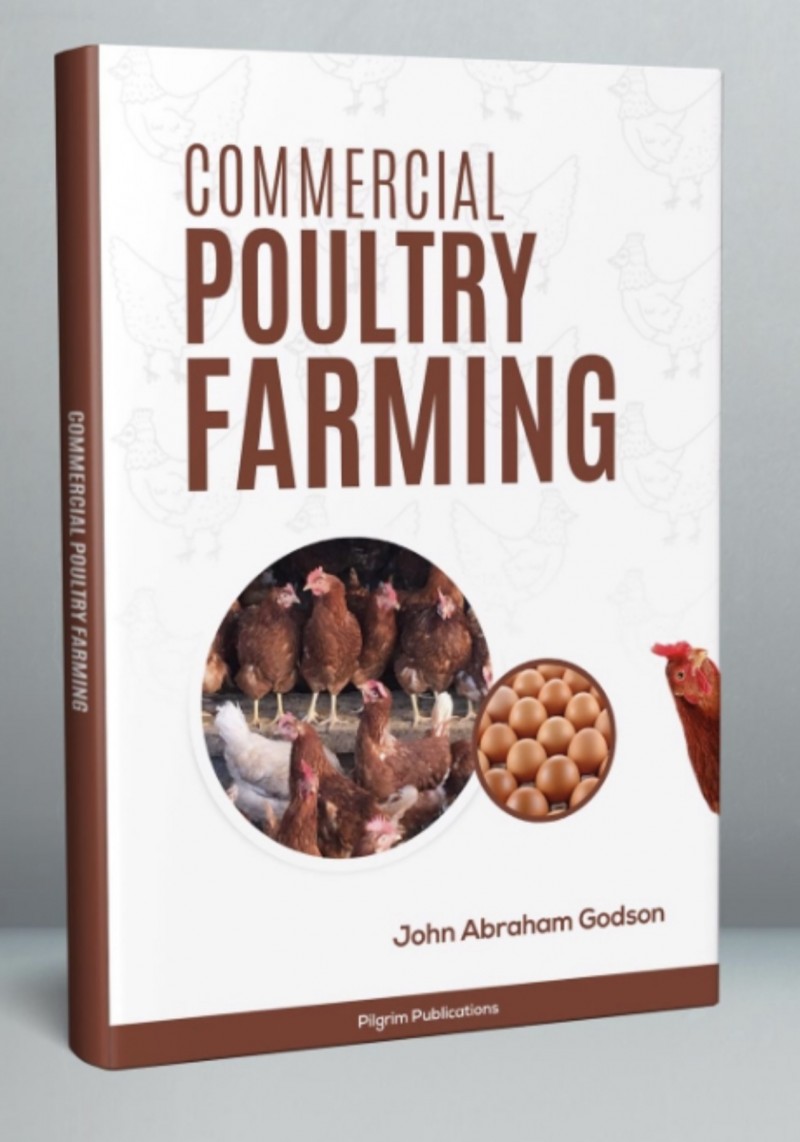 Buy Commercial Poultry Farming by John Abraham Godson on Selar
