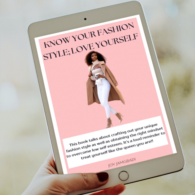 Buy KNOW YOUR FASHION STYLE; LOVE YOURSELF by Joy Jamgbadi on Selar