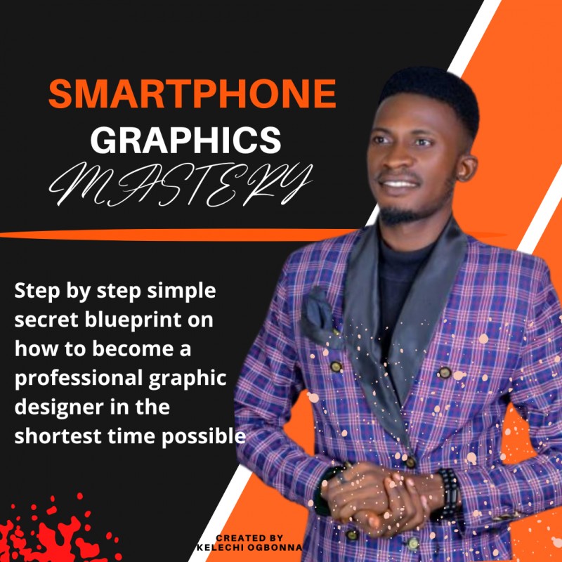 Buy Smartphone Graphics mastering by kelechi ogbonna on Selar