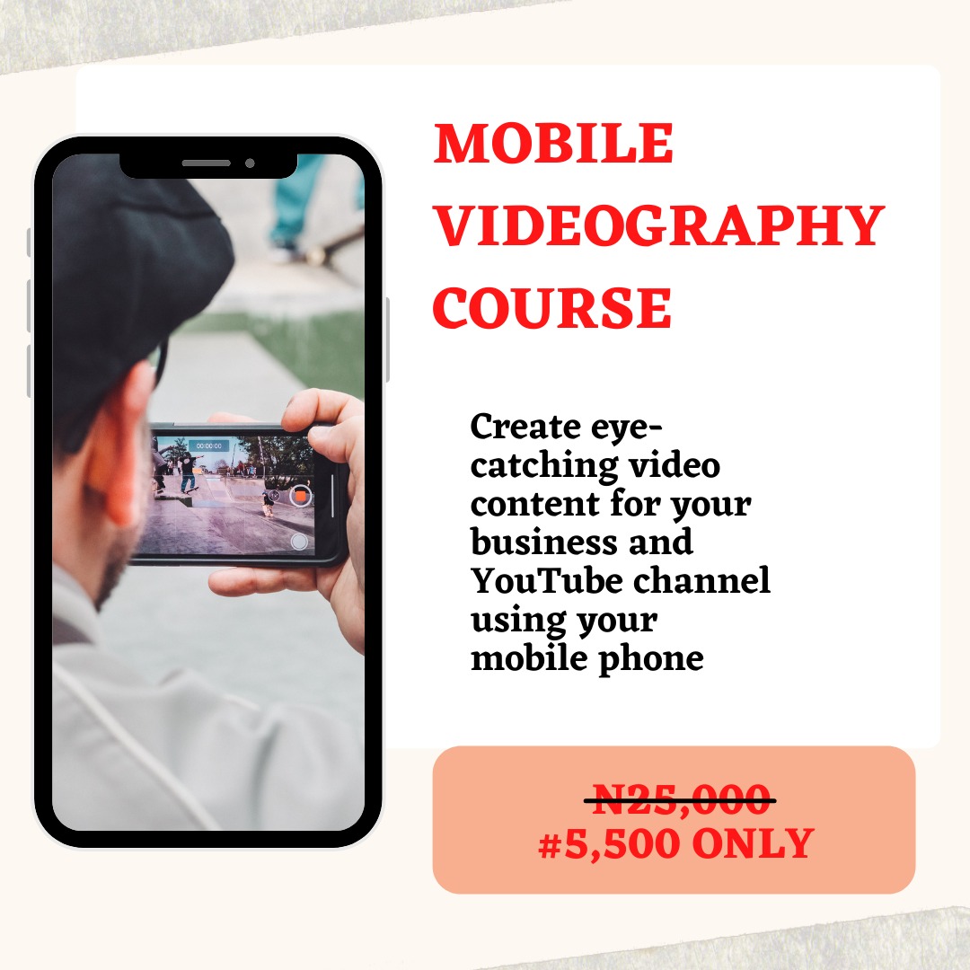 Buy Mobile Videography Course by Acinematick Visuals on Selar