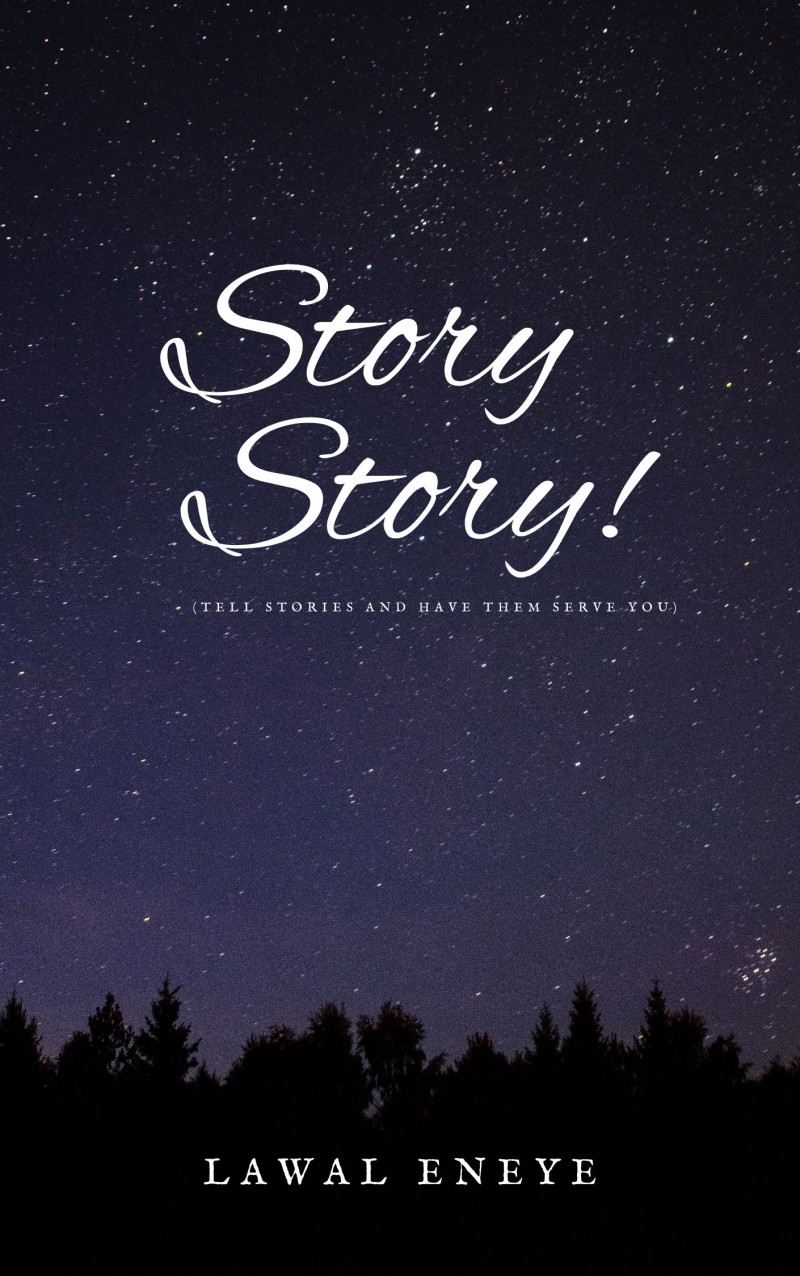 Buy Story Story! by Lawal Eneye on Selar