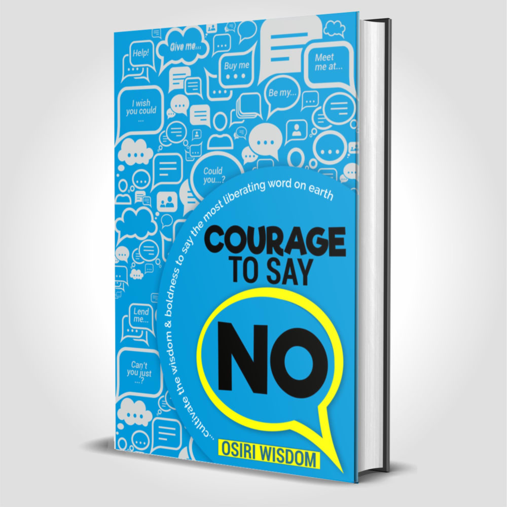 Buy Courage To Say No by Leadwise Consulting on Selar