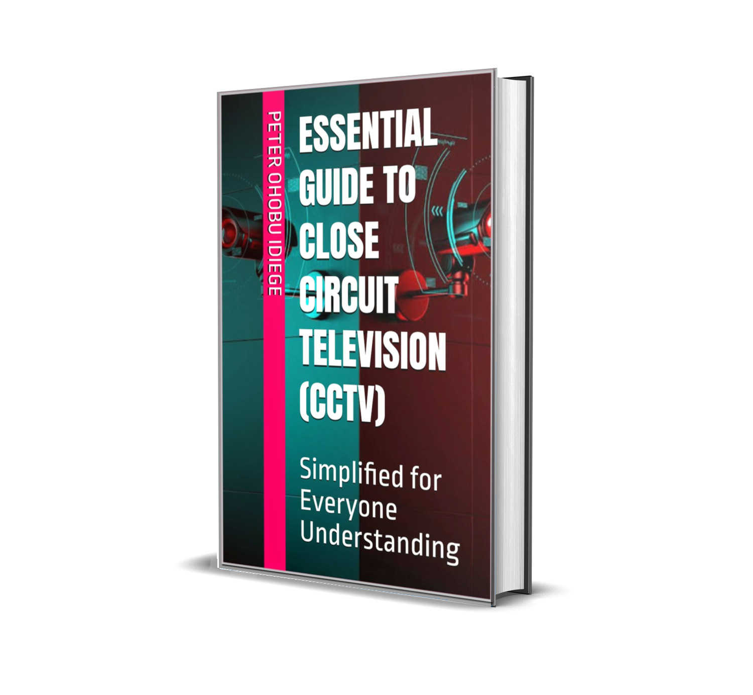 Buy CCTV Essential Handbook and Guides to CCTV Installation by LEGACY TECH DIGITAL STORE on Selar