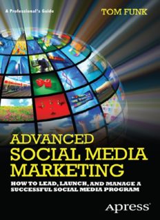 Buy Advanced Social Media Marketing: How to Lead, Launch, and Manage a ...