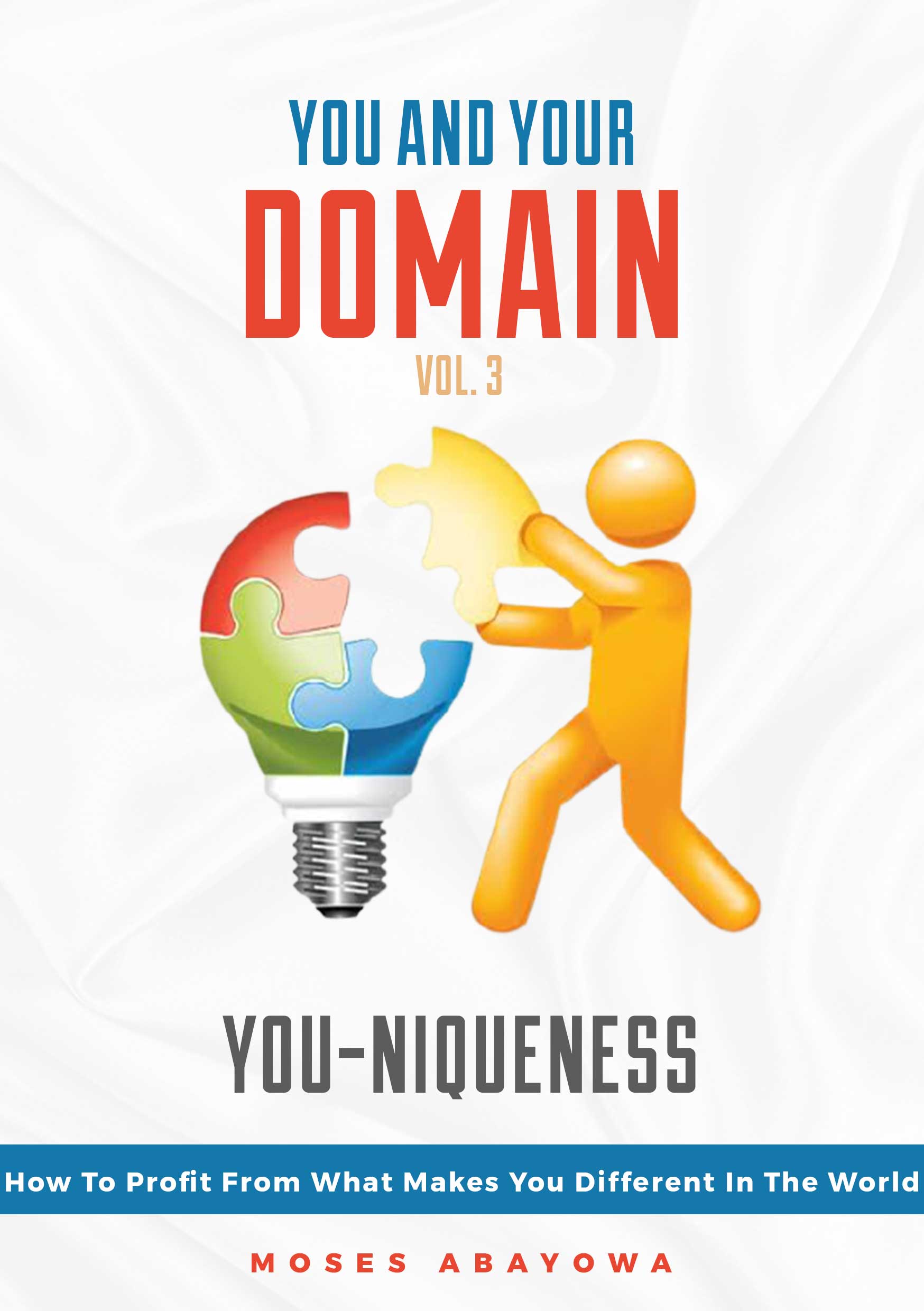 Buy HOW TO PROFIT FROM WHAT MAKES YOU DIFFERENT IN THE WORLD by Moses ...