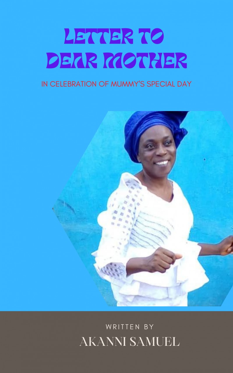 Get Letter to Dear Mother by Mosope Samuel on Selar.co
