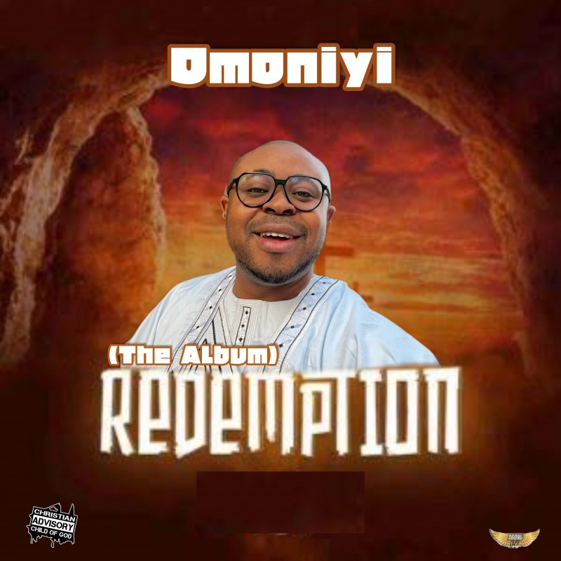 Get Gospel: Omoniyi - Redemption (The Album) by music 360nobs on Selar