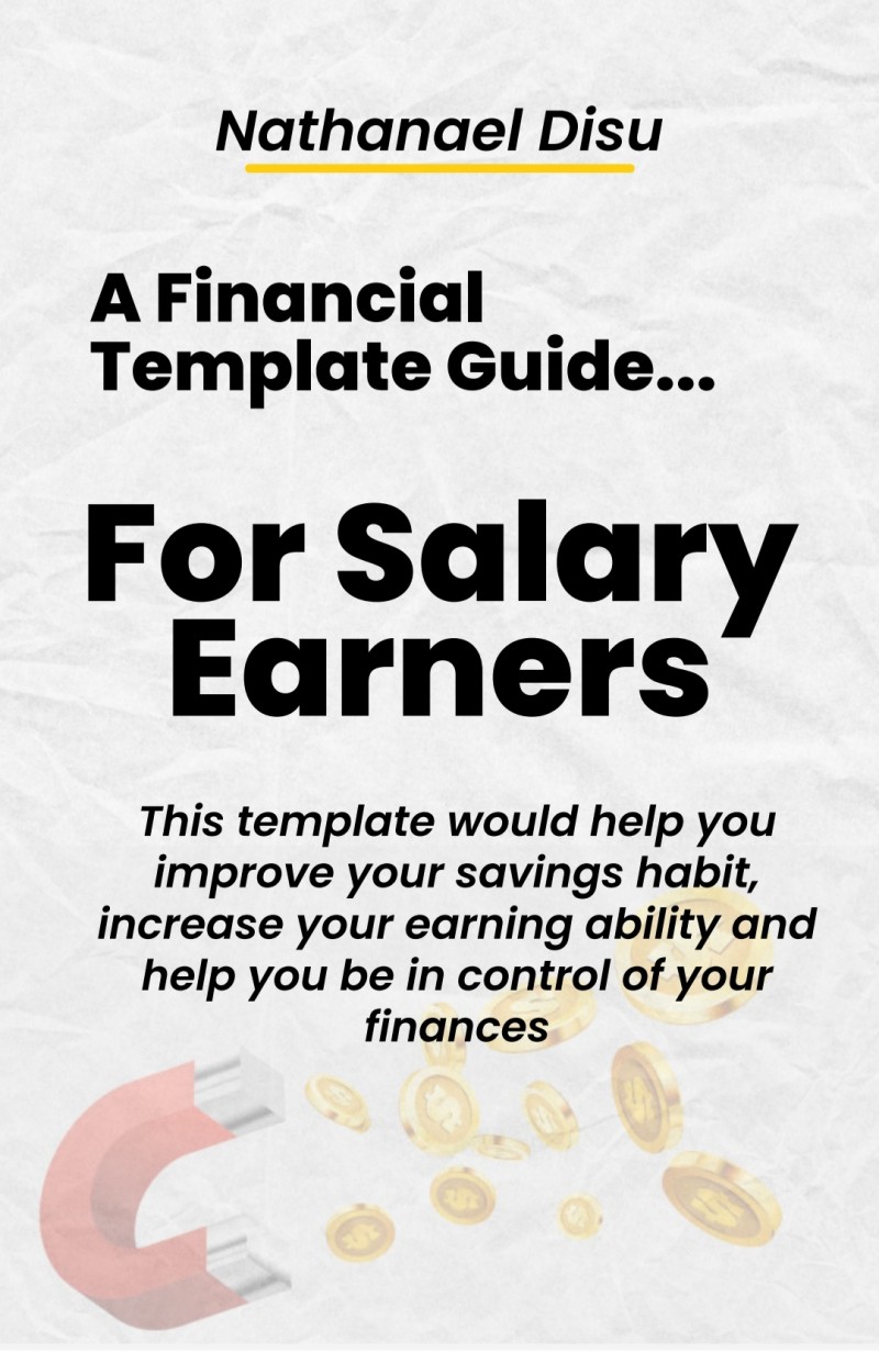 Buy THE FINANCIAL TEMPLATE FOR SALARY EARNERS by Nathanael Disu on Selar