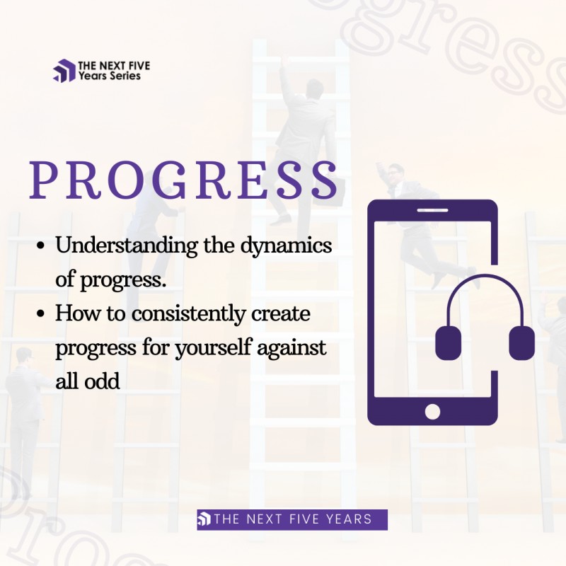 Get Progress course by The next five years on Selar