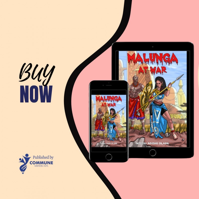 Buy Malunga at War (ebook) by Nissih Agishi Olabe on Selar