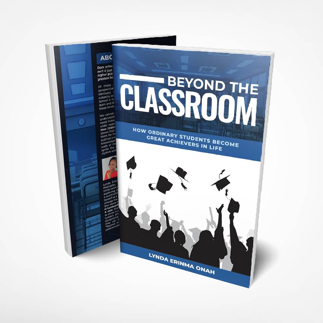 Buy BEYOND THE CLASSROOM: How Ordinary Students Become Great Achievers ...