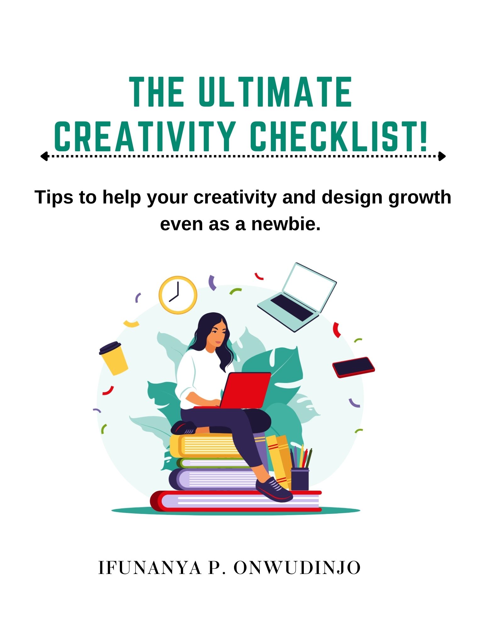 Get THE ULTIMATE CREATIVITY CHECKLIST by Onwudinjo Peace on Selar