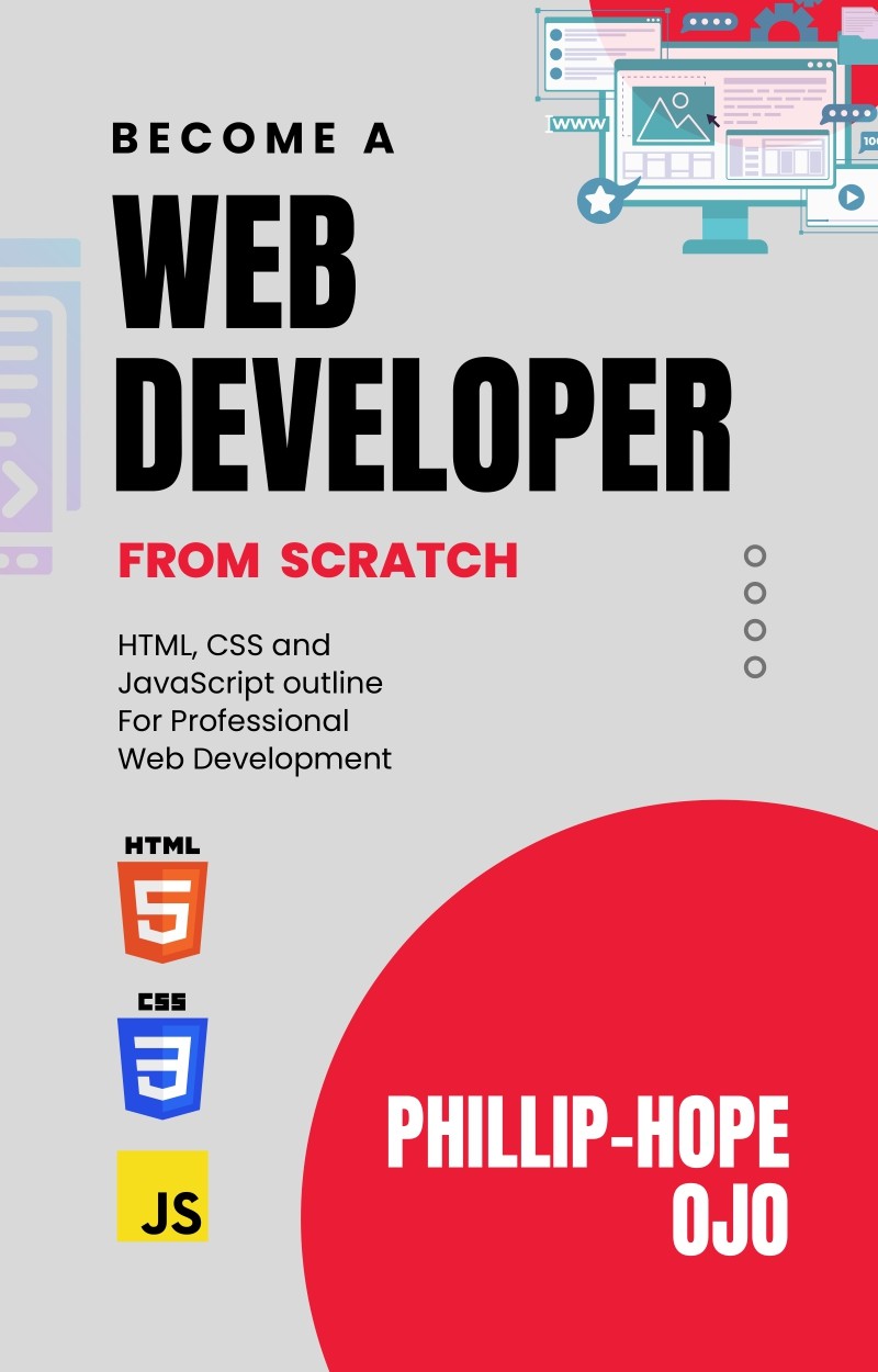 Get BECOME A WEB DEVELOPER FROM SCRATCH by Phillip-Hope Kolawole Ojo on Selar